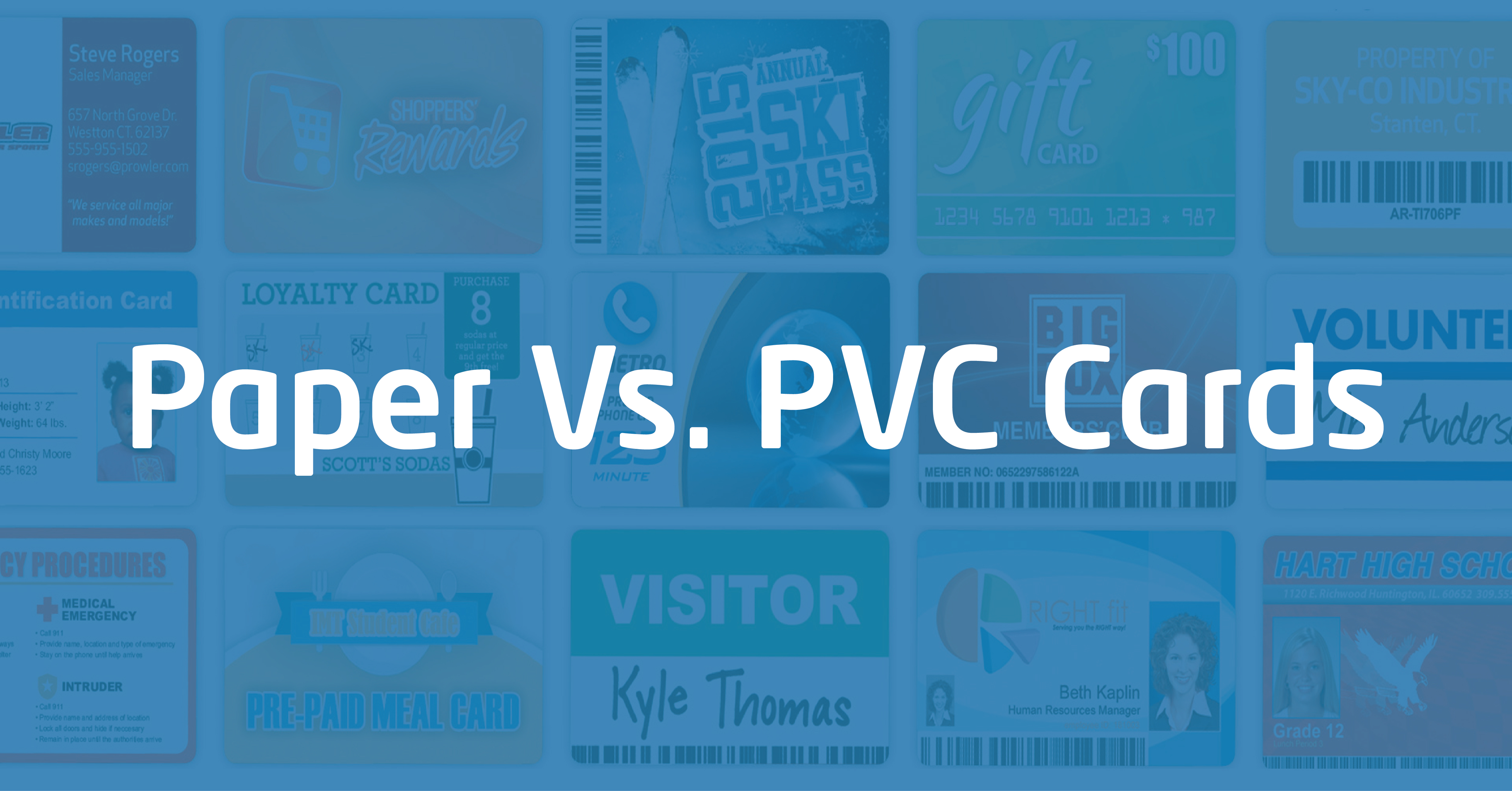 Paper Vs. Pvc Cards | IDville